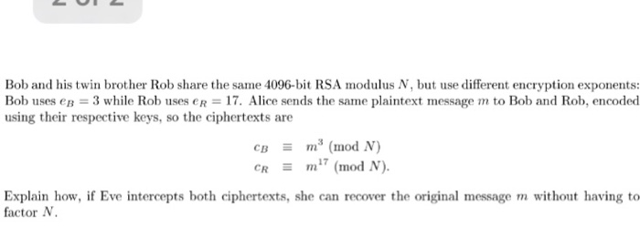 Solved Bob and his twin brother Rob share the same 4096-bit | Chegg.com