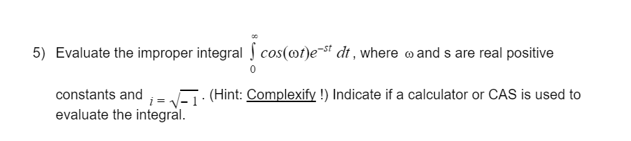 Solved Evaluate the improper integral integral^infinity | Chegg.com