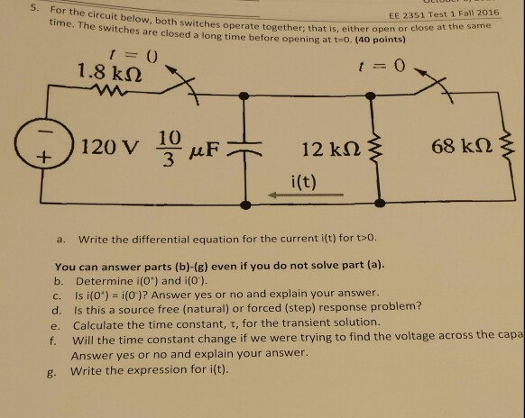 Solved For the circuit below, both switches operate | Chegg.com