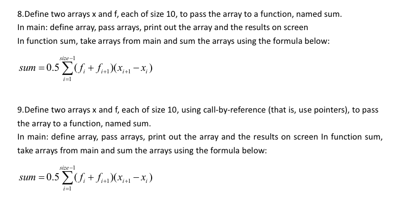 Solved Define two arrays x and f, each of size 10, to pass | Chegg.com