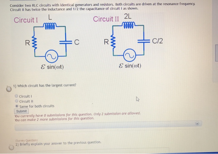 Solved Consider two RLC circuits with identical generators | Chegg.com
