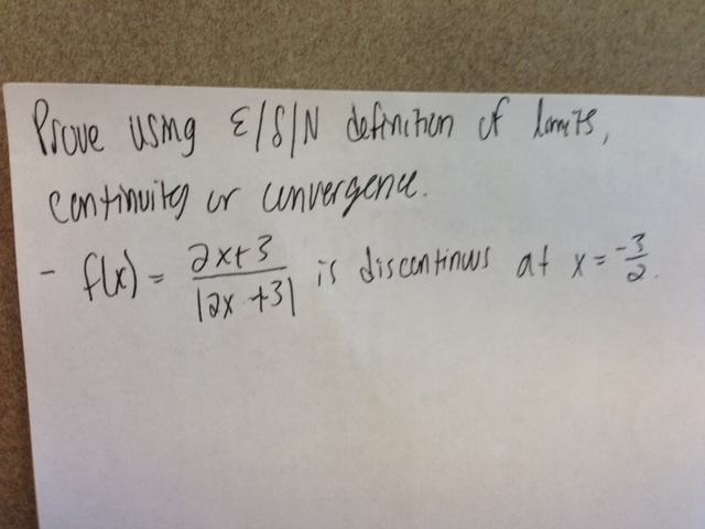 Solved Prove using epsilon /delta /N definition of limits , | Chegg.com
