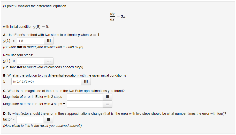 Solved (1 point) Consider the differential equation dy7 dx | Chegg.com
