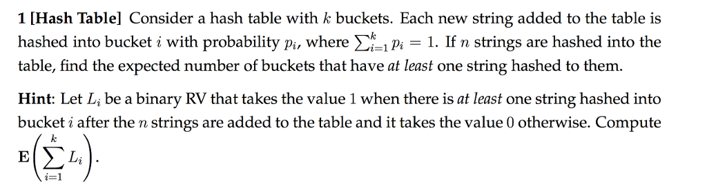 Solved 1 [Hash Tablel Consider a hash table with k buckets. | Chegg.com