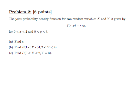 Solved Problem 2: (6 points] The joint probability density | Chegg.com