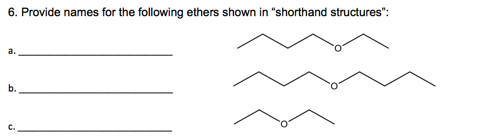 Solved 6. Provide names for the following ethers shown in | Chegg.com