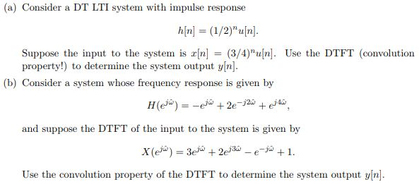 Solved (a) Consider a DT LTI system with impulse response | Chegg.com
