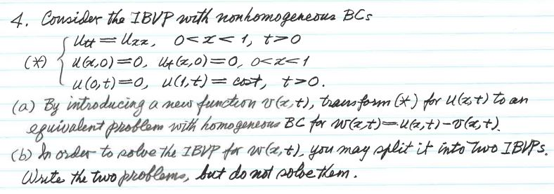 Solved 4. Consider the IBVP (Initial Boundary Value Problem) | Chegg.com