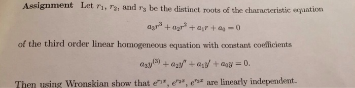 Solved Assignment Let r1, r2, and r3 be the distinct roots | Chegg.com