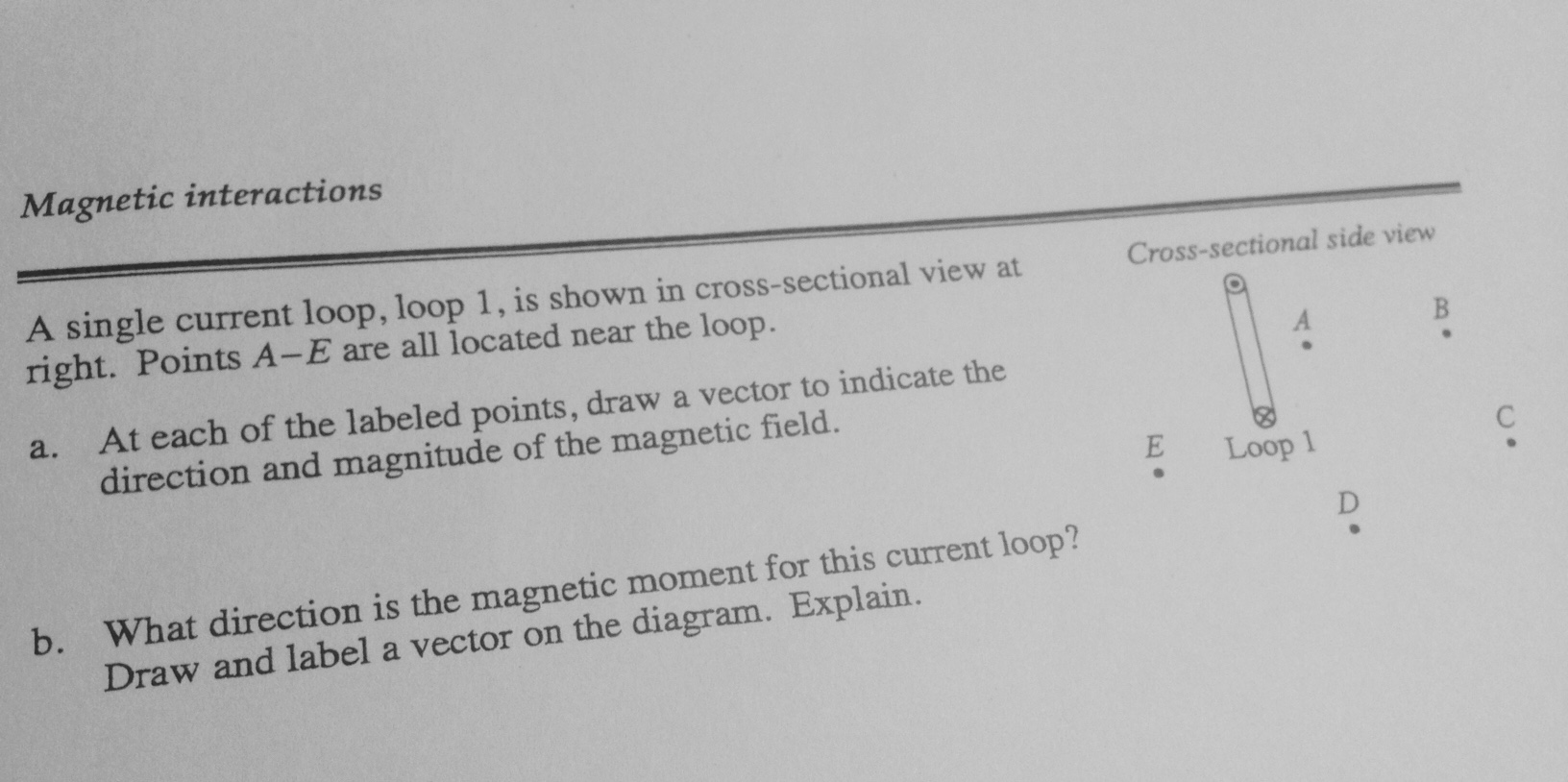 Solved A single current loop, loop 1, is shown in | Chegg.com