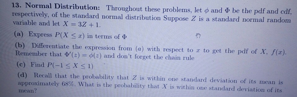 Solved 13. Normal Distribution: Throughout these problems, | Chegg.com