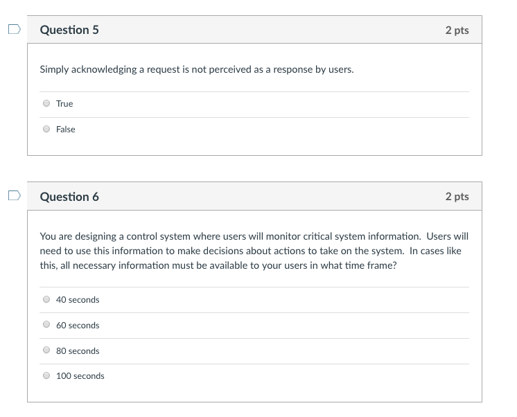 Solved DQuestion 5 2 pts Simply acknowledging a request is | Chegg.com