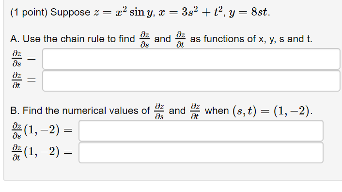 Solved Se 2 as B. Find the numerical values of- s and when | Chegg.com