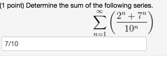 Solved Determine the sum of the following series. | Chegg.com