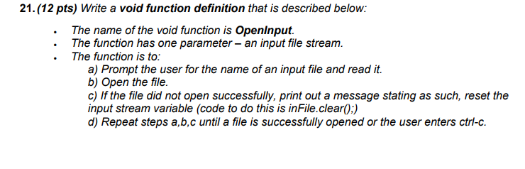 Solved 21. (12 pts) Write a void function definition that is | Chegg.com