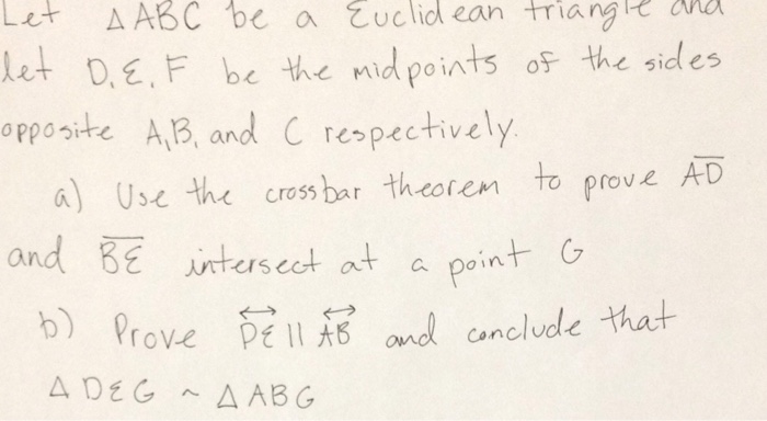 Solved Let Delta ABC be a Euclidean triangle and let D,E, F | Chegg.com