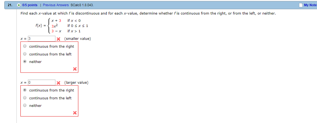 Solved Find Each X Value At Which F Is Discontinuous And For