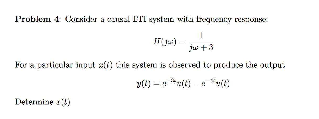 Solved Consider a causal LTI system with frequency response: | Chegg.com