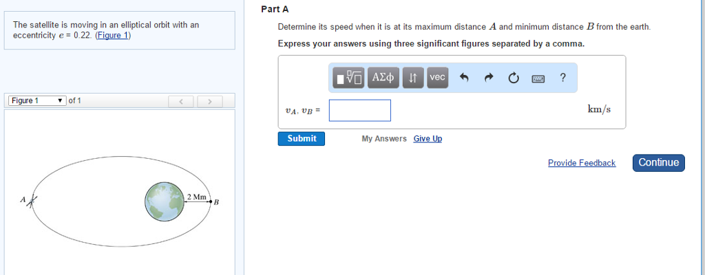 Solved The satellite is moving in an elliptical orbit with | Chegg.com