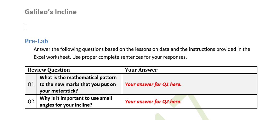 Galileo's Incline Pre-Lab Answer the following | Chegg.com