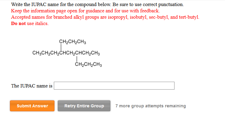 Solved Write the IUPAC name for the compound below. Be sure | Chegg.com