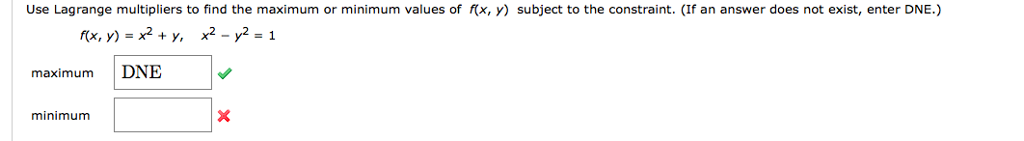 Solved Use Lagrange Multipliers To Find The Maximum Or 