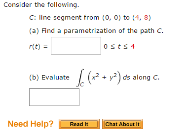 Solved Consider the following. C: line segment from (0, 0) | Chegg.com