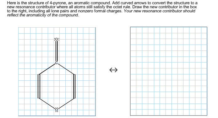 Solved Here is the structure of 4-pyrone, an aromatic | Chegg.com