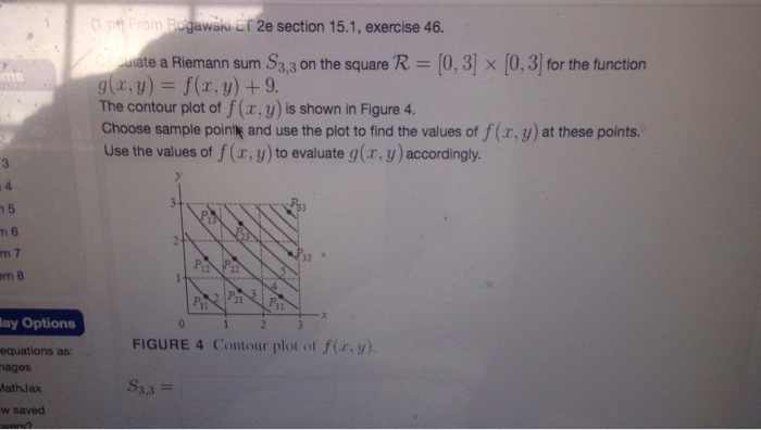 Solved Calculate a Riemann sum S3,3 on the square R = [0,3] | Chegg.com