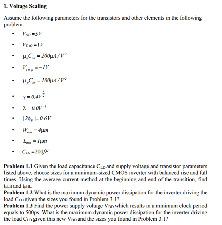 Solved Assume the following parameters for the transistors | Chegg.com