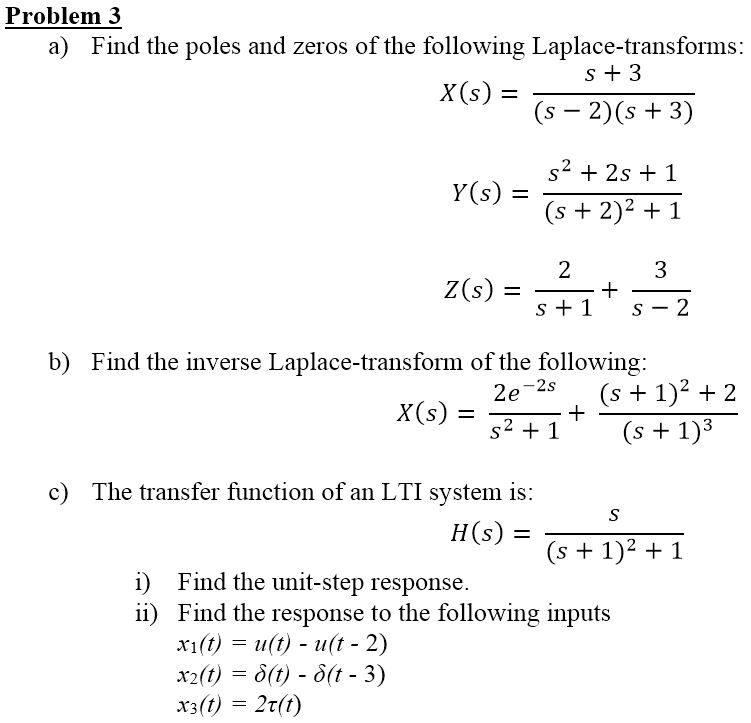 Solved Find the poles and zeros of the following | Chegg.com