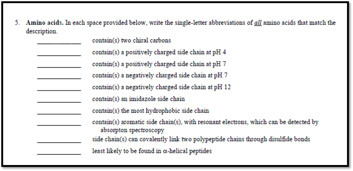Solved Amino acids. In each space provided below, write the | Chegg.com