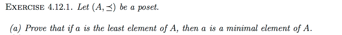 Solved Let (A, PrecedesEqual)be a poset. Prove that if a is | Chegg.com