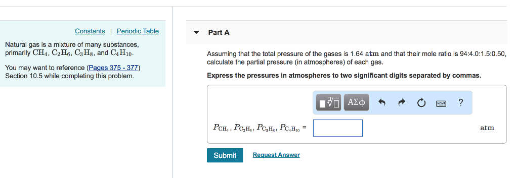 Solved Constants | Periodic Table Part A Natural gas is a | Chegg.com