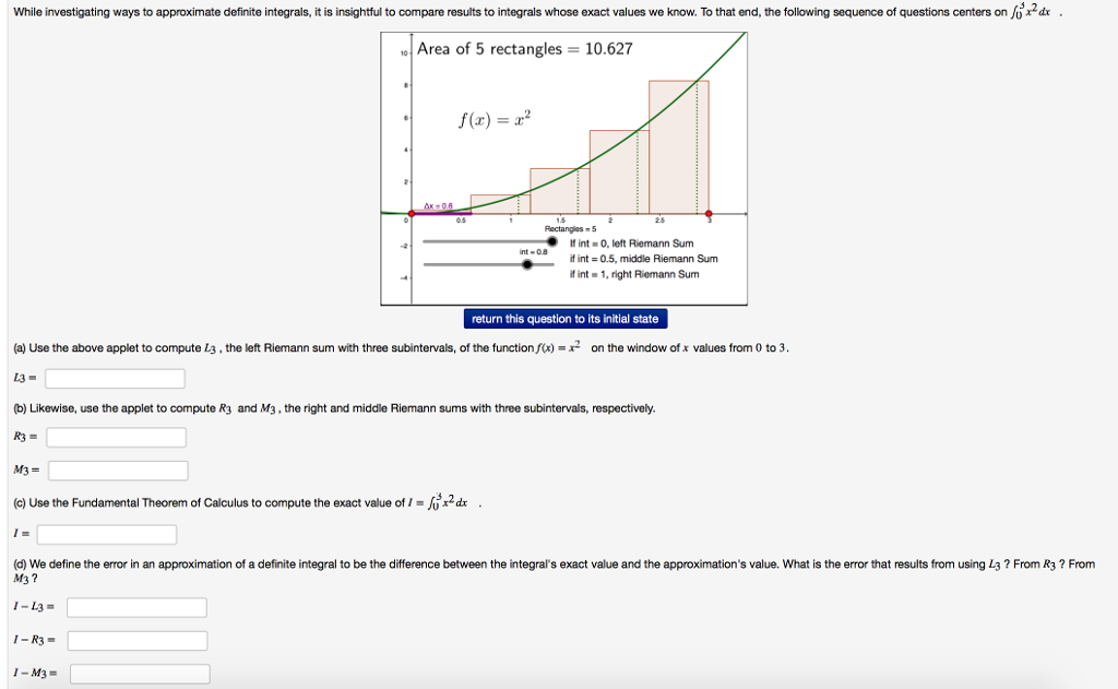 Solved While investigating ways to approximate definite | Chegg.com