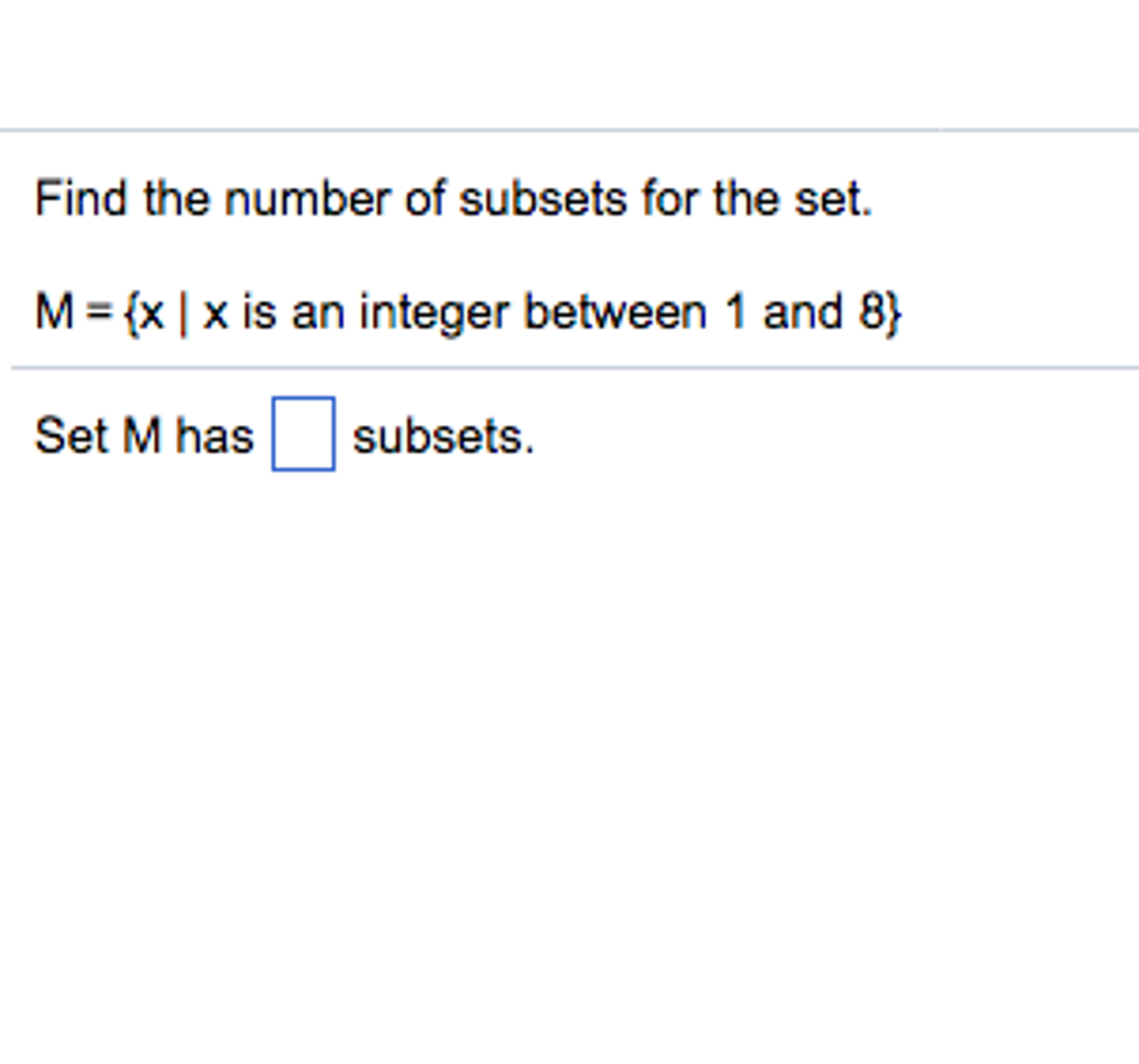 Solved Find the number of subsets for the set. M = {x | x is | Chegg.com