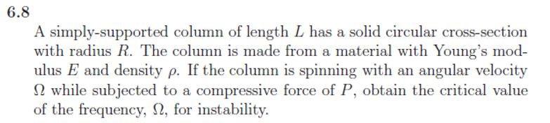 Solved 6.8 A simply-supported column of length L has a solid | Chegg.com