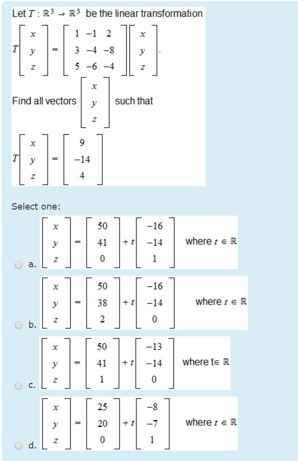 Solved Let T: R^3 rightarrow R^3 be the linear | Chegg.com