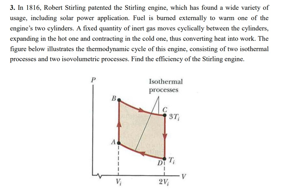 Solved In 1816, Robert Stirling patented the Stirling | Chegg.com