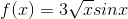 Solved differentiate f(x)=3 square root x sin x __SHOW ALL | Chegg.com