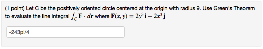 Solved Let C be the positively oriented circle centered at | Chegg.com
