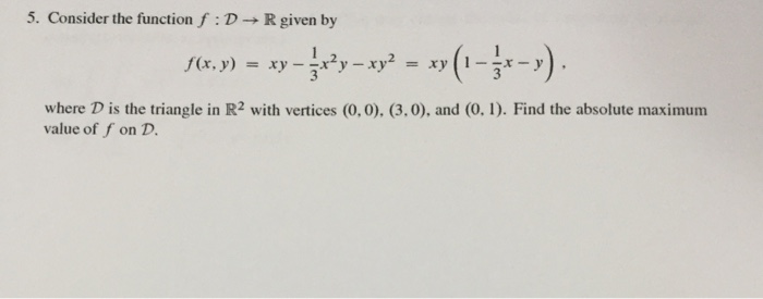 Solved Consider the function f:D rightarrow R given by F(x. | Chegg.com
