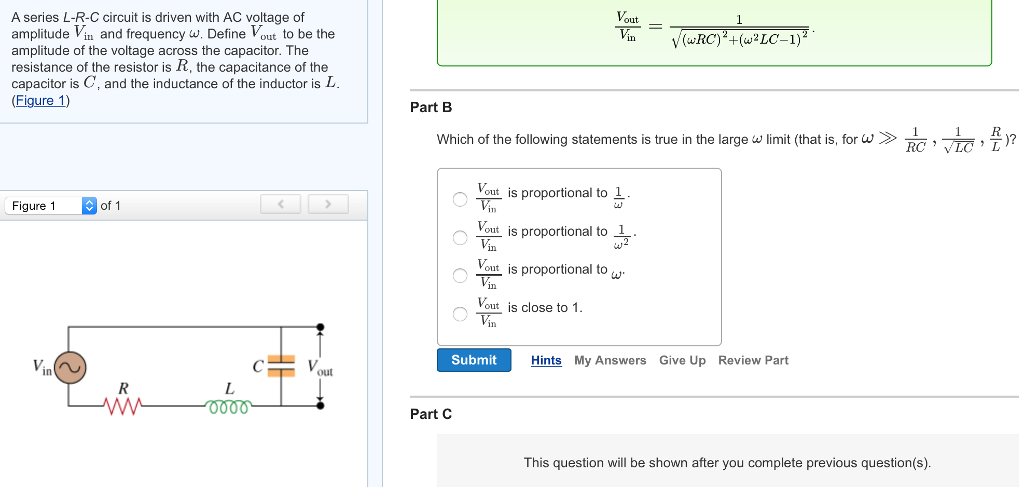 Solved A Series L R C Circuit Is Driven With Ac Voltage Of