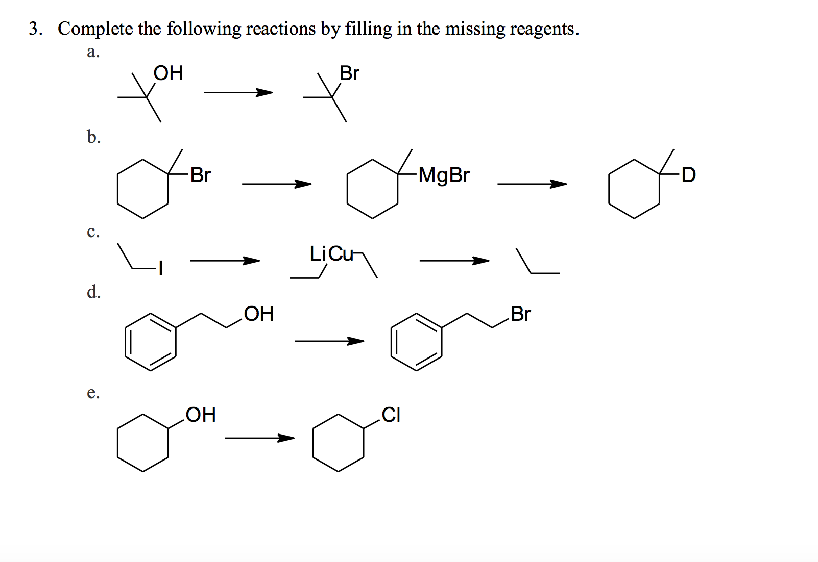 Solved 3. Complete the following reactions by filling in the | Chegg.com