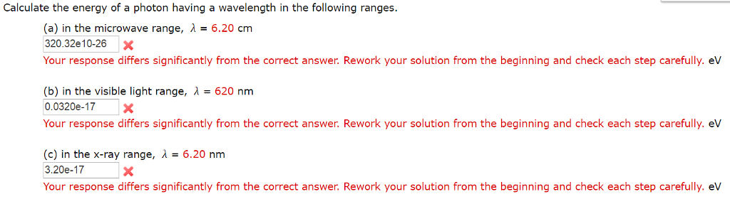 Solved Calculate the energy of a photon having a wavelength | Chegg.com