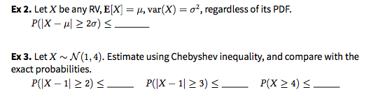 Solved Ex 1. LetXN(0,1) Estimate using Markov inequality: | Chegg.com