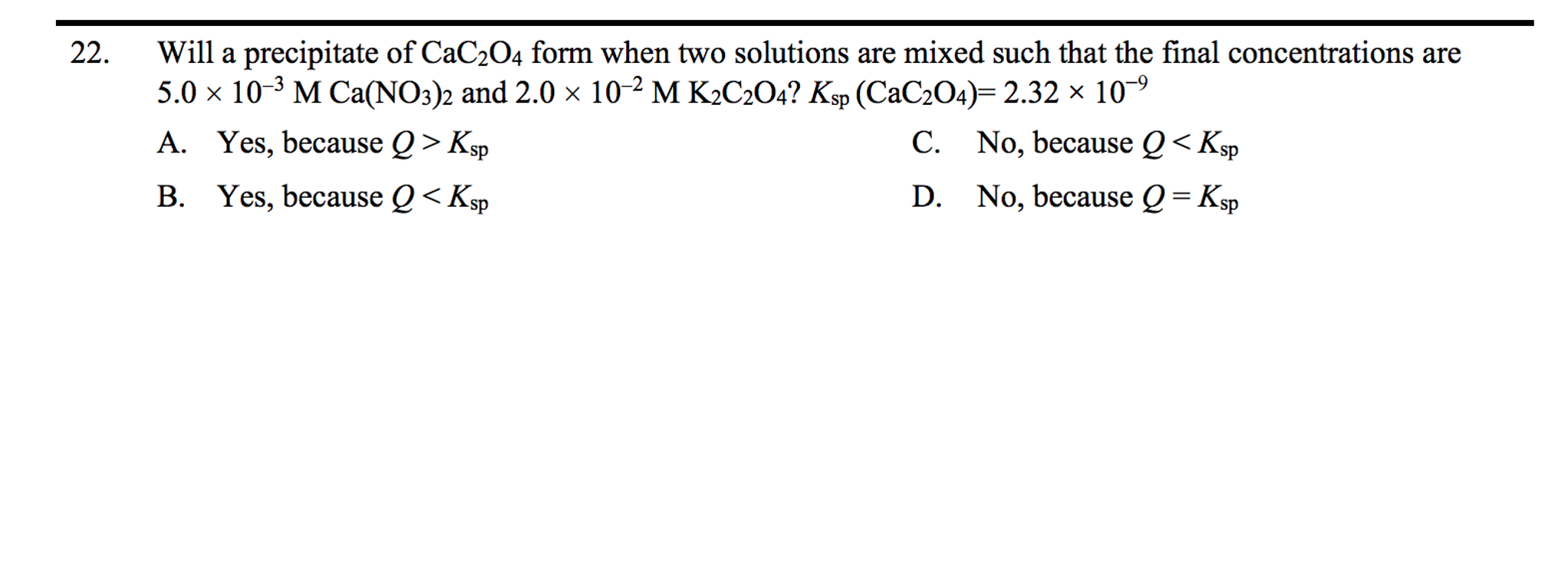 Solved Will a precipitate of CaC2O4 form when two solutions | Chegg.com