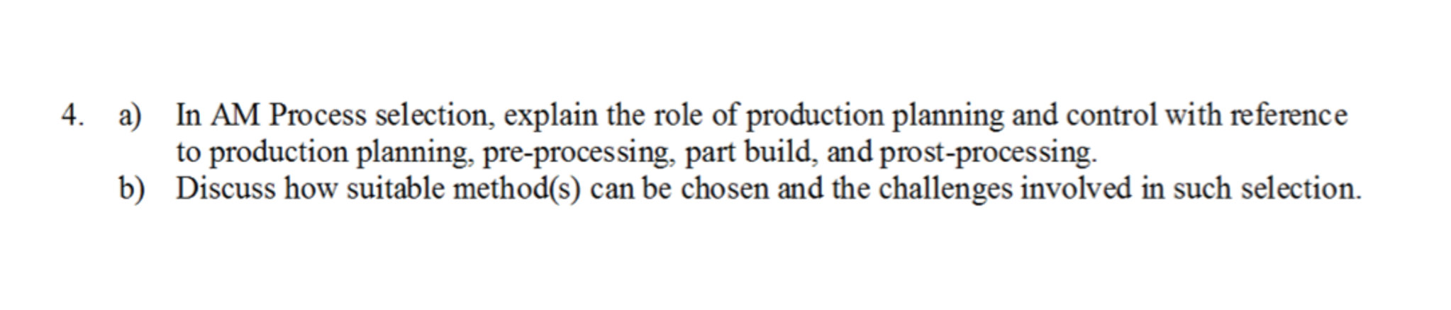 Solved In AM Process Selection Explain The Role Of Chegg solved-in-am-process-selection-explain-the-role-of-chegg
