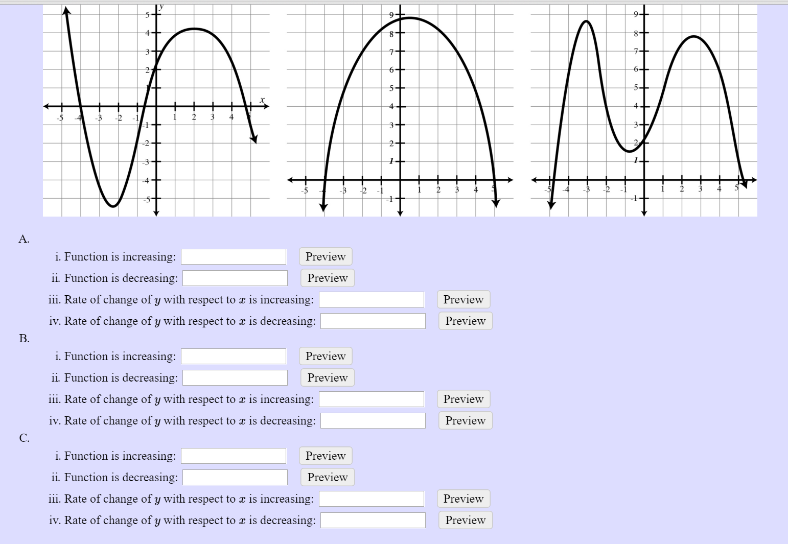 Solved Function is increasing: Function is decreasing: | Chegg.com