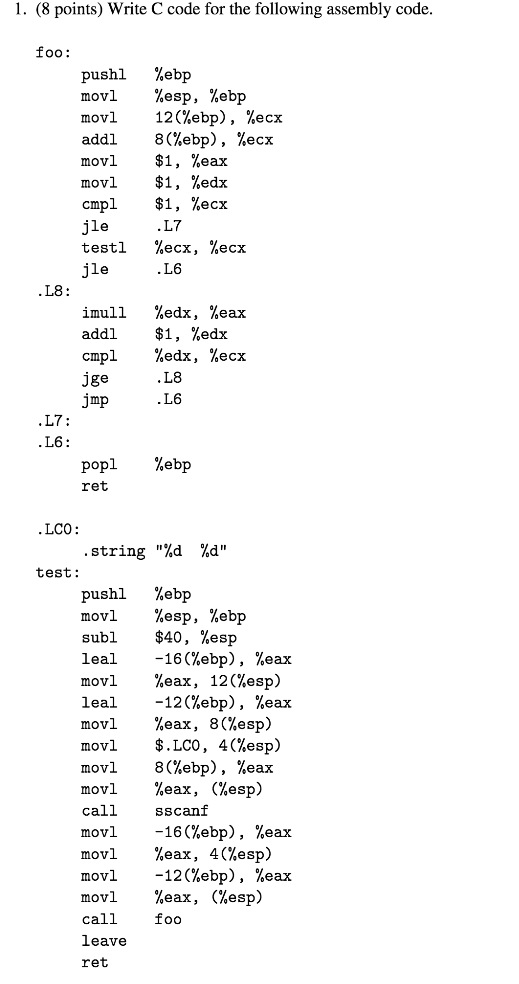 1. (8 points) Write C code for the following assembly | Chegg.com